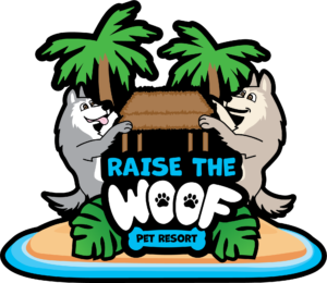 Raise the Woof Pet Resort